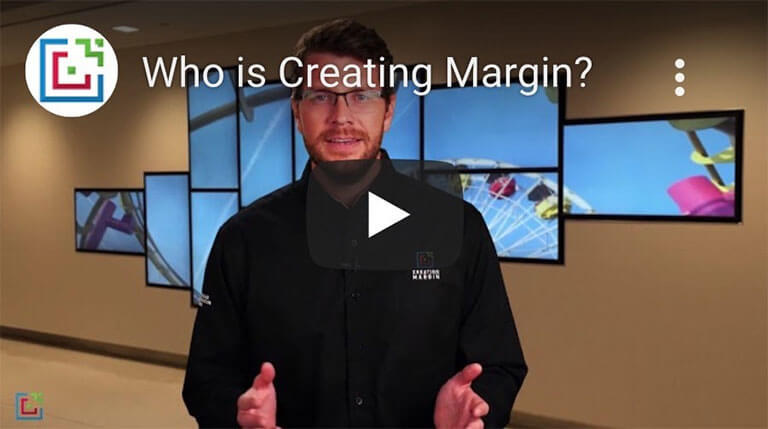 Home Creating Margin Digital Signage Software